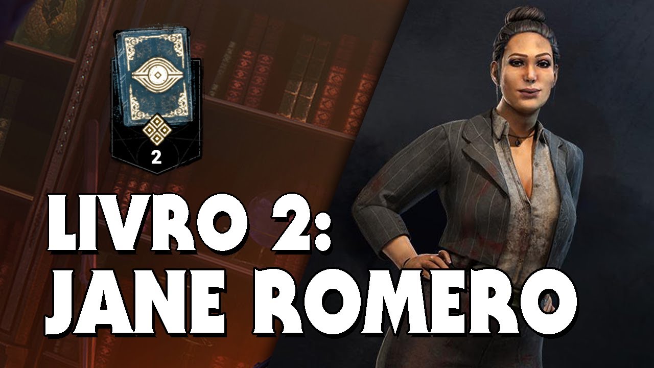 HISTÓRIA DO DBD - LIVRO 2: JANE ROMERO - YouTube