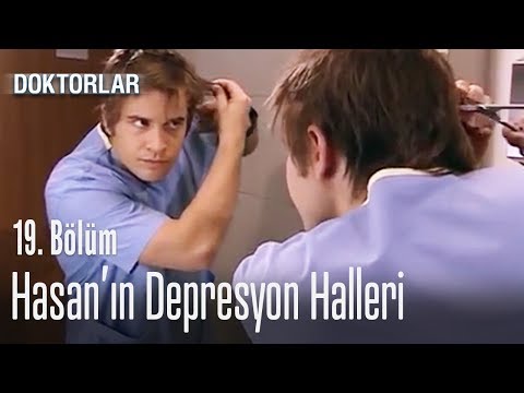 Hasan'ın depresyon halleri - Doktorlar 19. Bölüm