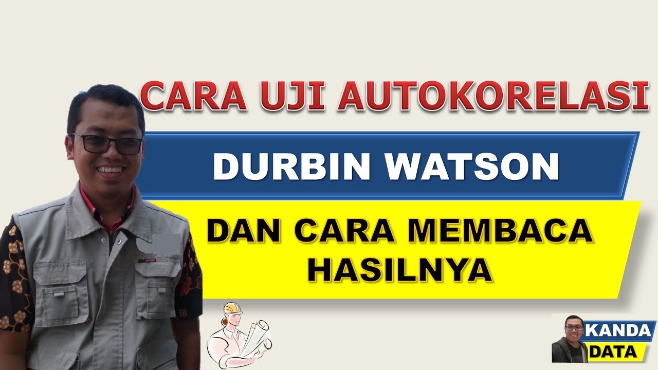 Cara Uji Autokorelasi Durbin Watson dan Cara Membaca Hasilnya - YouTube