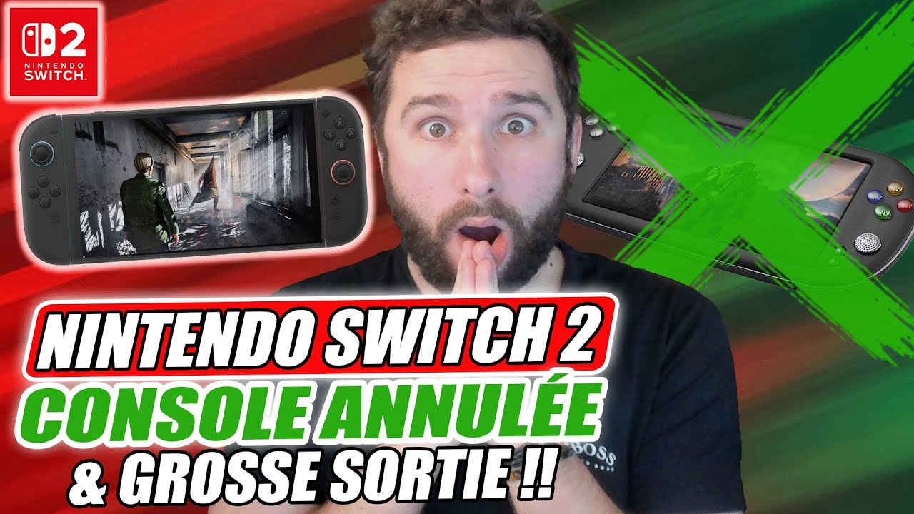 NINTENDO SWITCH 2, CONSOLE PORTABLE ANNULÉE chez XBOX & GROSSE SORTIE 😱 ...