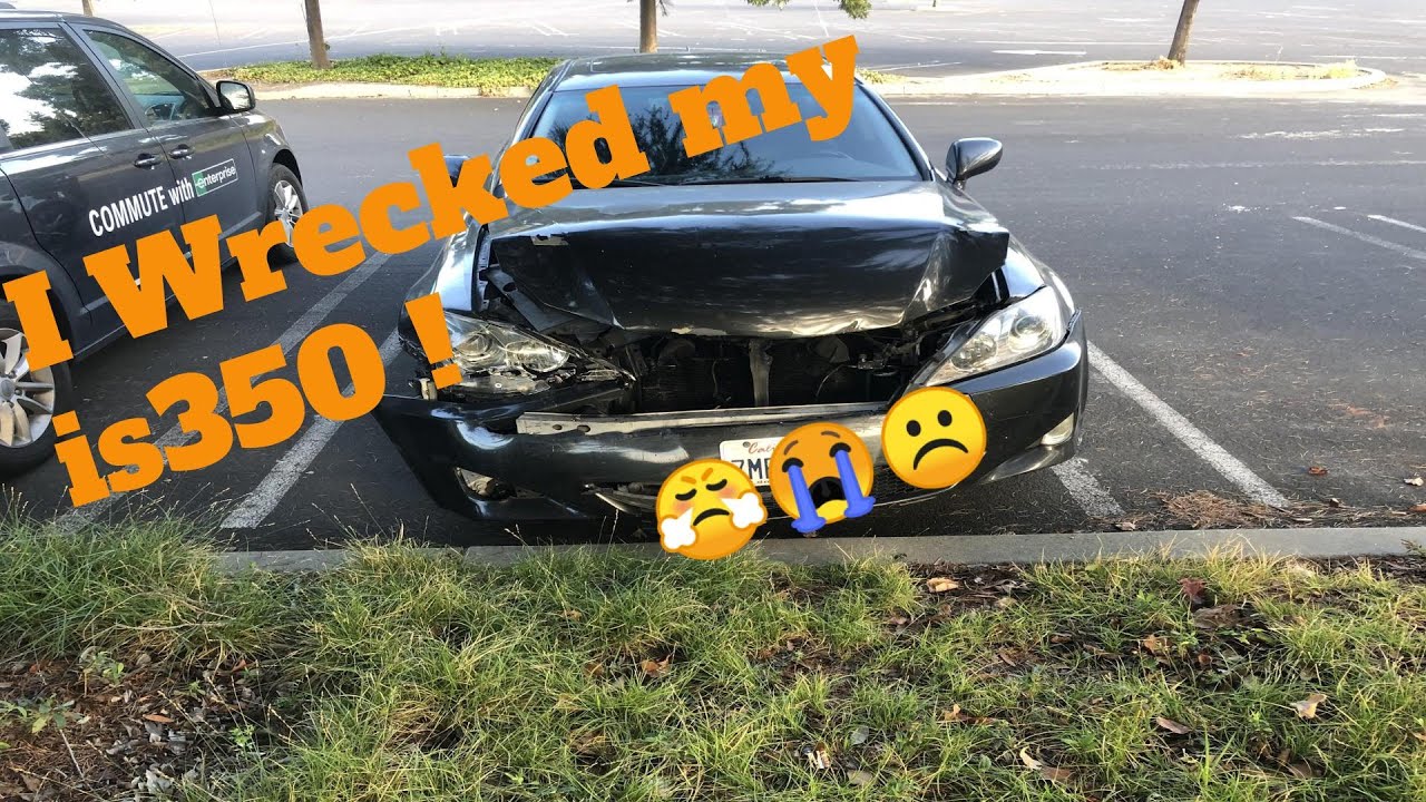 I Wrecked my Lexus is350 - YouTube
