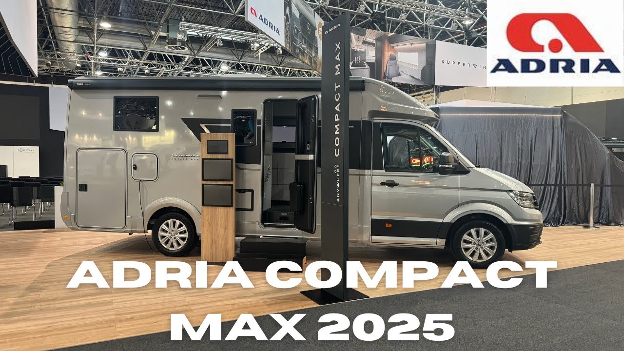 *NEW* Adria Compact Max 2025 - YouTube