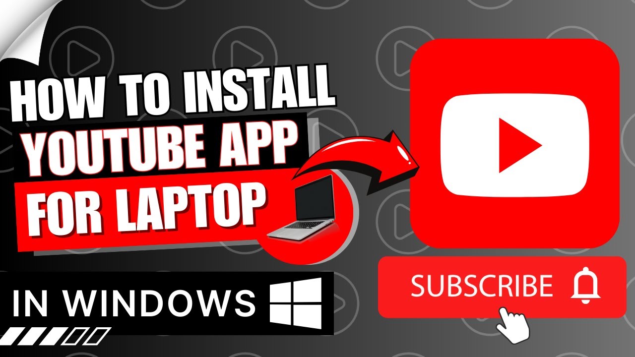 How to Install Youtube App in Laptop Windows 11 , 10 - YouTube