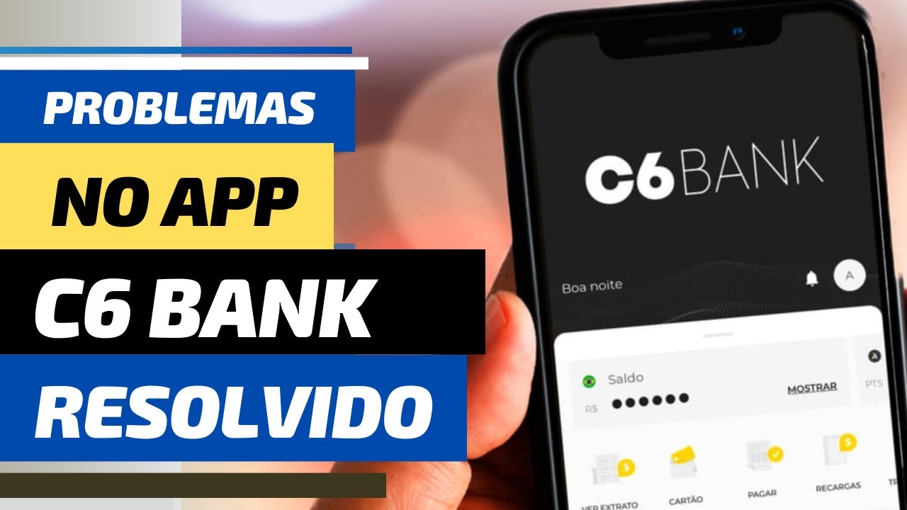 Como resolver o problema no APP do C6 Bank ( 5 etapas) resolvido - YouTube