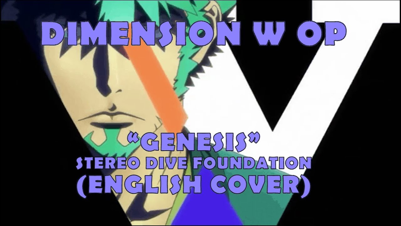 [Gezeus]Dimension W ENGLISH OP "Genesis"(cover) - YouTube
