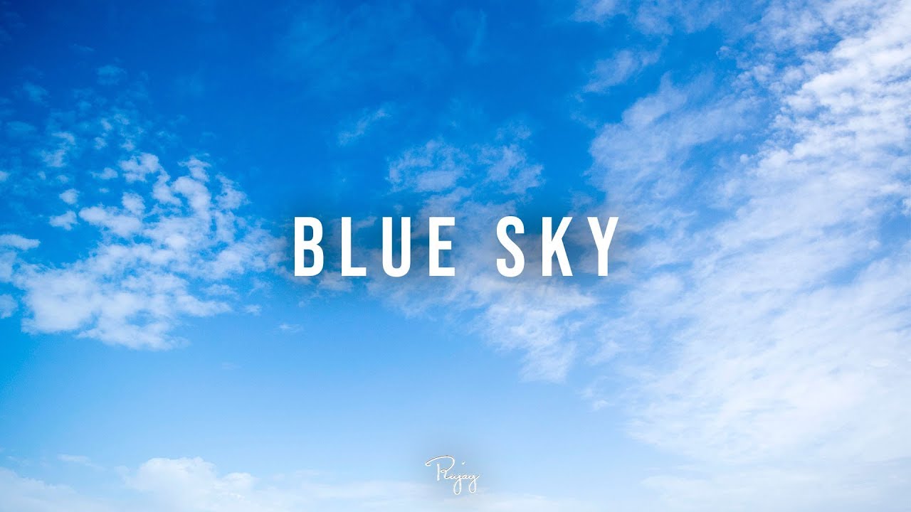 "Blue Sky" - Chill Trap Beat | Free Rap Hip Hop Instrumental 2018 ...