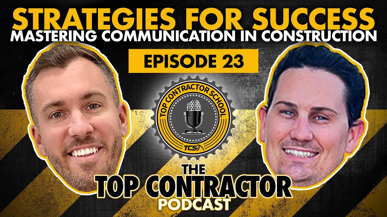 STRATEGIES FOR SUCCESS | The Top Contractor Podcast | Episode 23 - YouTube