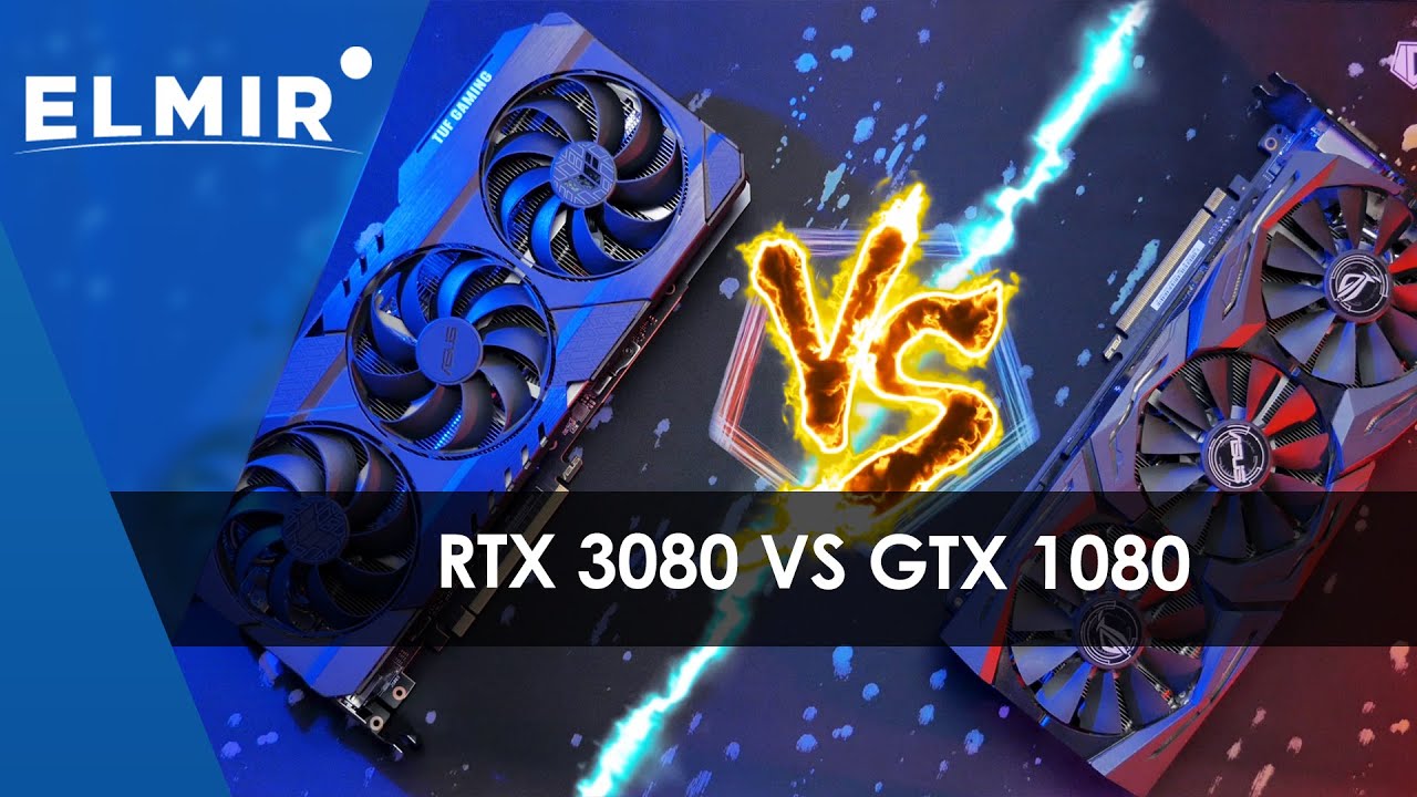 Nvidia RTX 3080 vs GTX 1080 | Обзор, сравнение и тесты | Elmir.ua - YouTube