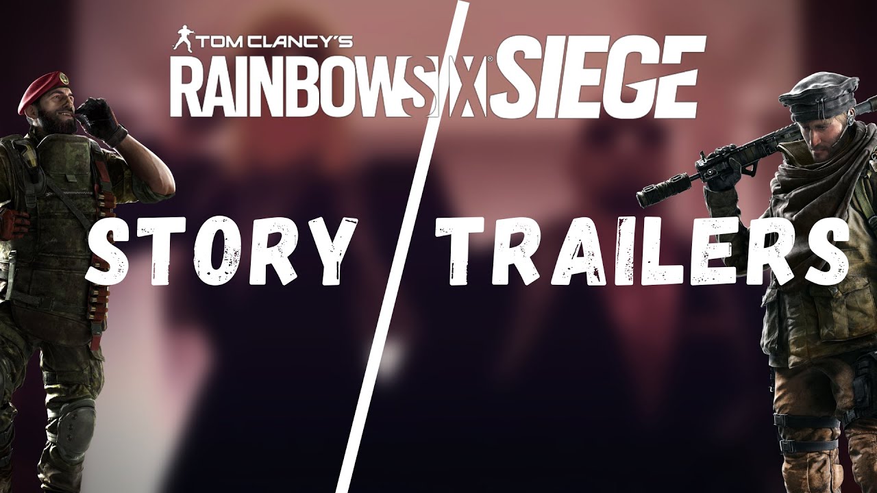 Story Trailer Rainbow Six Siege #1 - YouTube