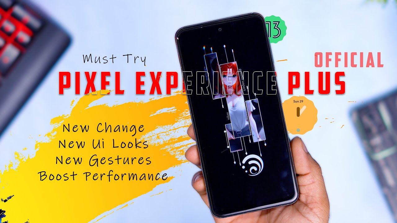 Official Pixel Experience Plus Update for Poco M2 Pro/Redmi Note 9S/Pro/Max Review, New change ...
