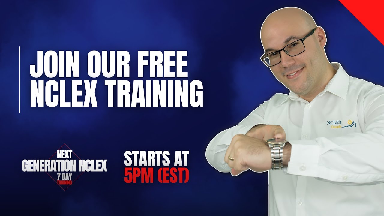 FREE NCLEX 7-DAY Training/Next Generation NCLEX DAY 1 - YouTube