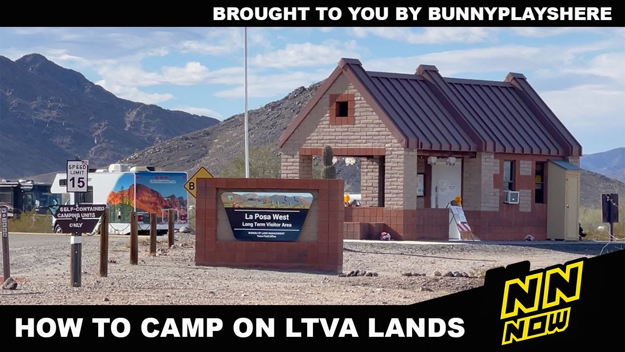 How To Camp On LTVA (Long Term Visitors Areas) | La Posa Information ...