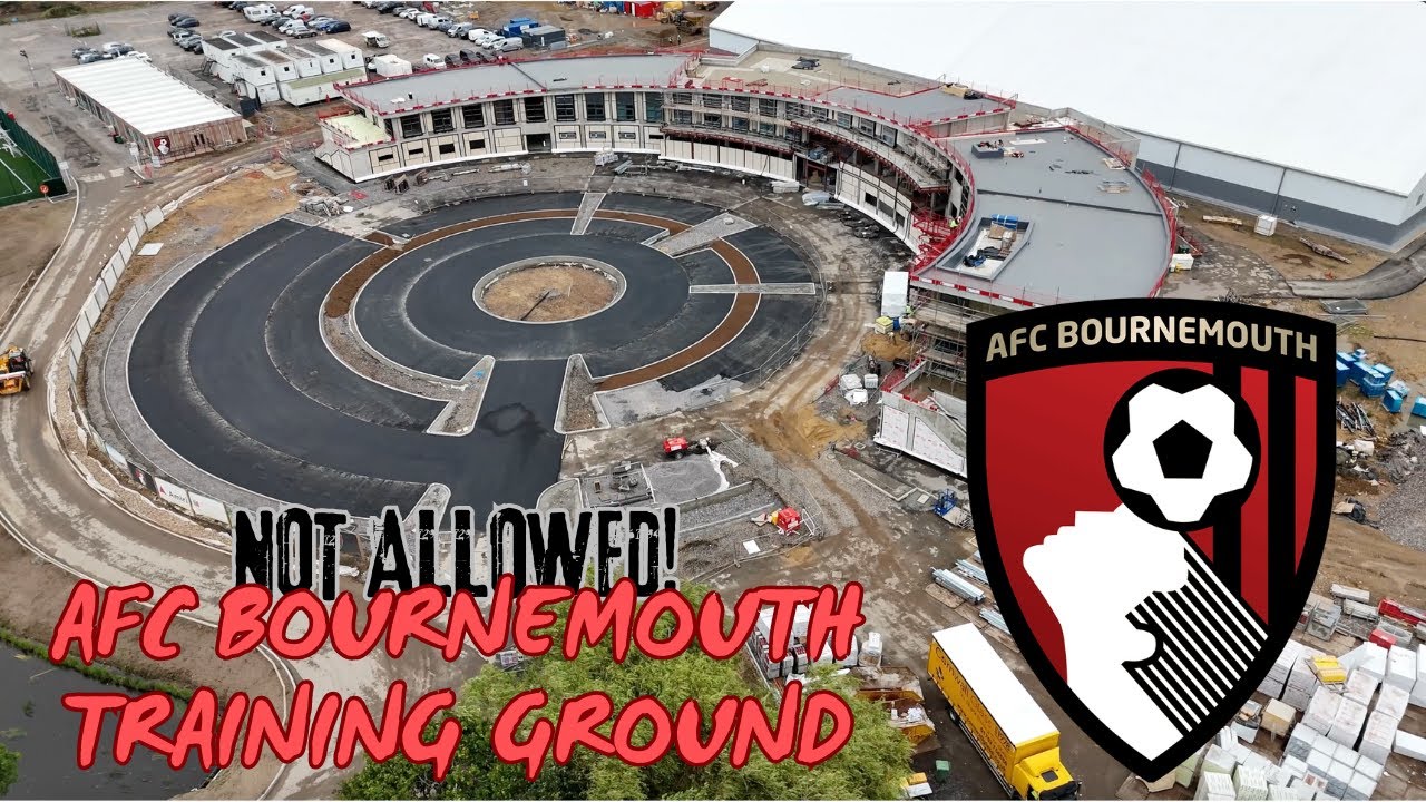 AFC BOURNEMOUTH TRAINING GROUND DEVELOPMENT 👀⚽️ (CANFORD MAGNA, DORSET ...