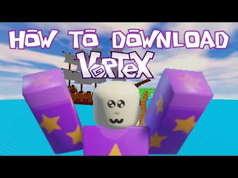 How to Download Vortex(The better ROBLOX)