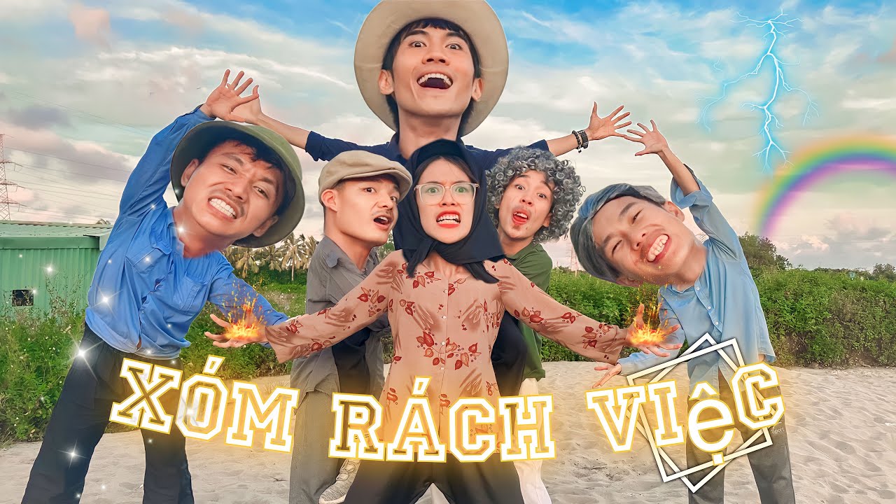 Xóm Rách Việc - 4 - YouTube