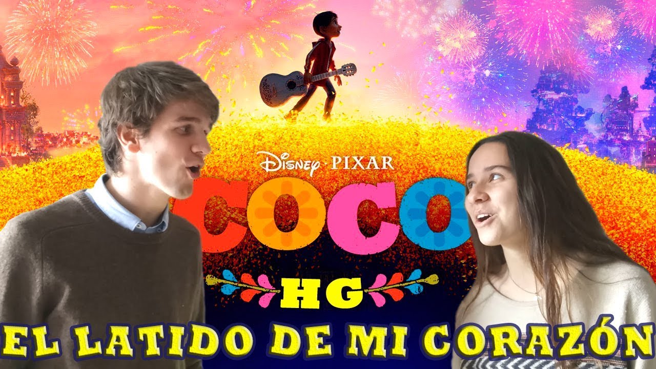 #cover #coco El latido de mi corazón CON LETRA | Cover españa by ...