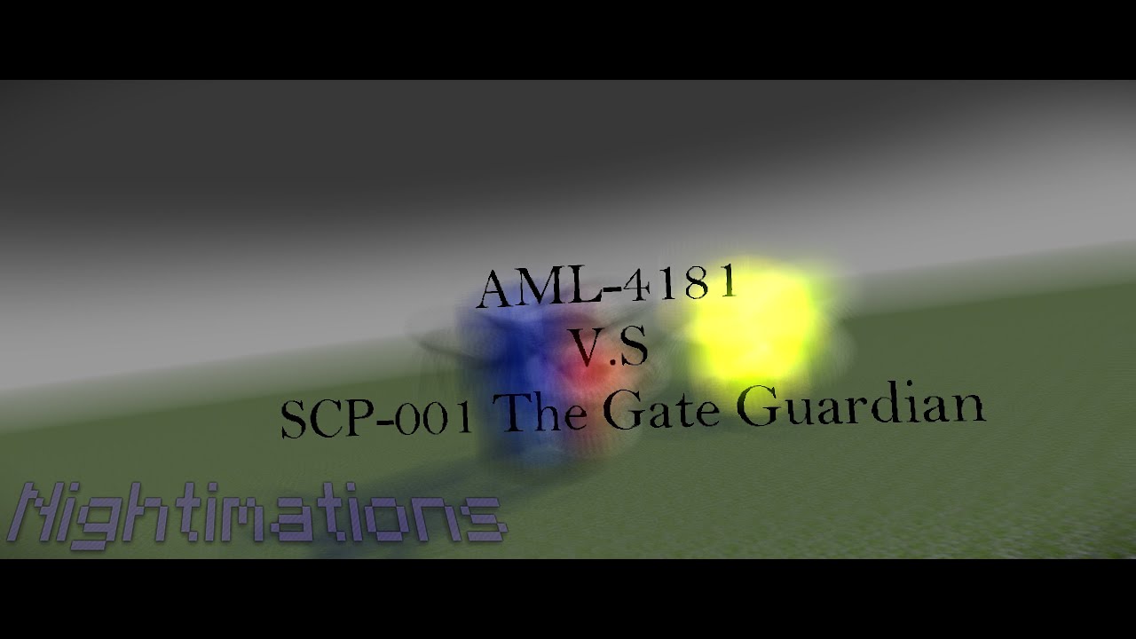 AML-4181 vs SCP-001 The Gate Guardian - YouTube