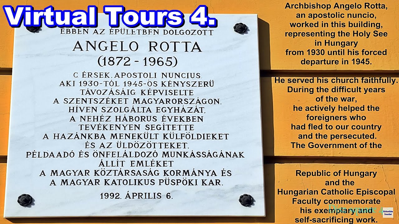 Virtual Tours 4. Angelo Rotta's - Apostolic Nuncio in Budapest at the ...