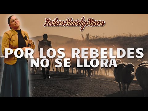 Pastora Nanichy Rivera| POR LOS REBELDES NO SE LLORA (FLORIDA 2O25)