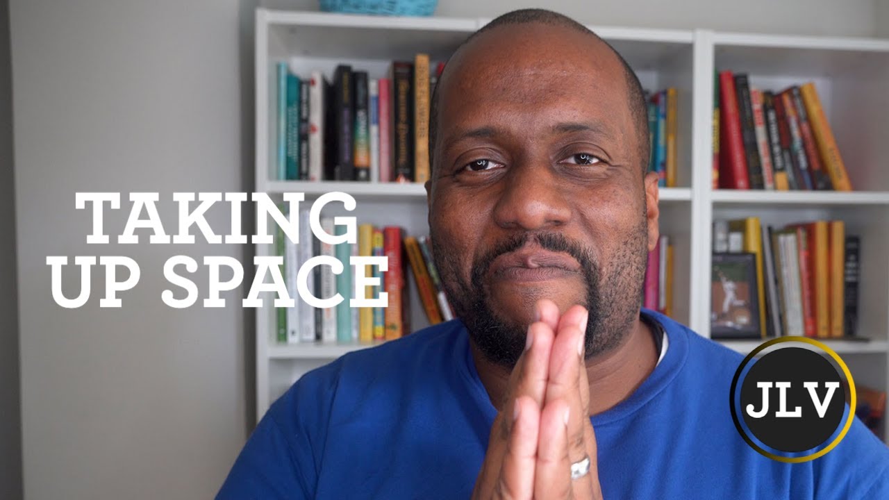 Taking Up Space - YouTube