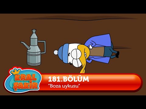 Kral Şakir 181. Bölüm - Boza Uykusu