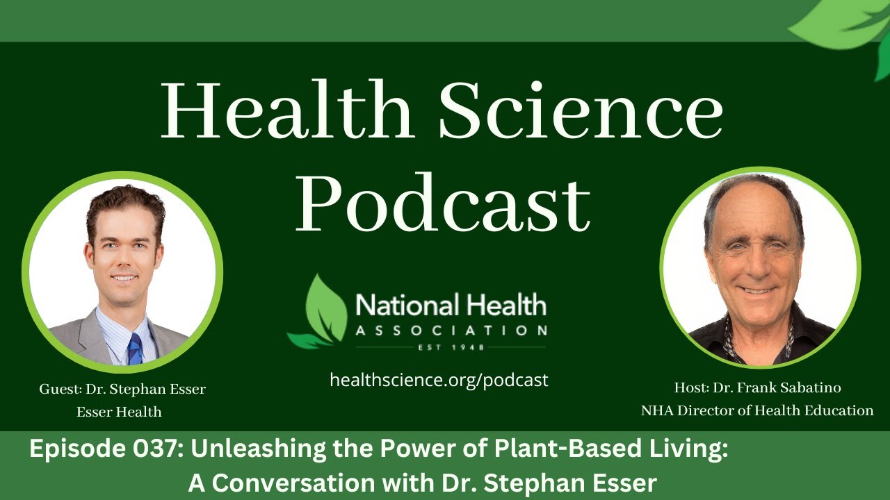 037: Unleashing the Power of Plant-Based Living: A Conversation with Dr ...