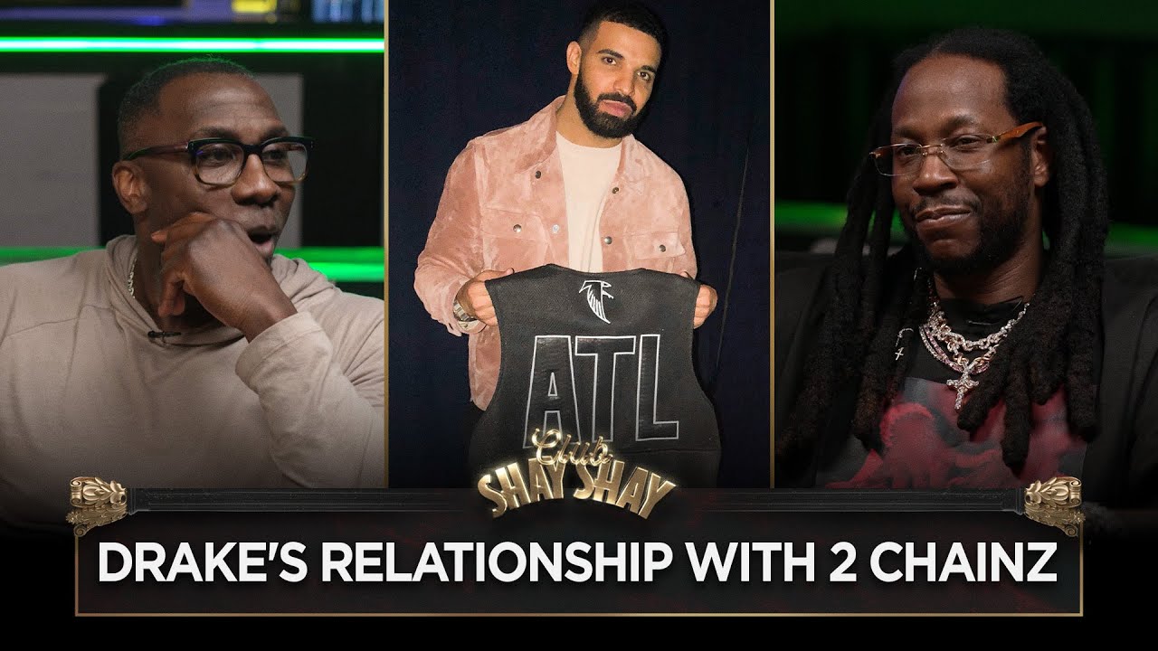 2 Chainz On Drake’s Relationship With Atlanta Rappers | CLUB SHAY SHAY ...