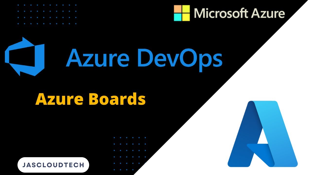 Azure Boards - The Best Fit for Your Agile Transformation - YouTube