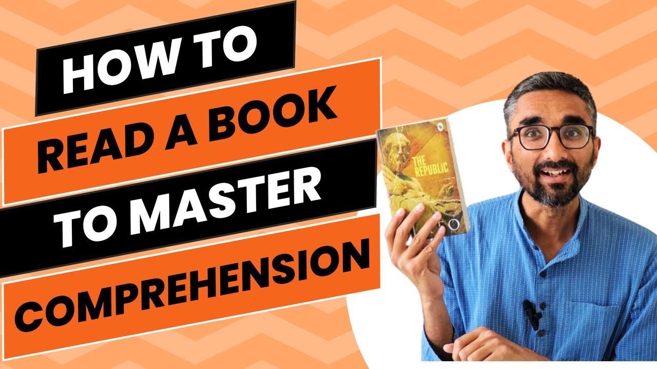 How to read a book to improve your comprehension and critical reasoning ...