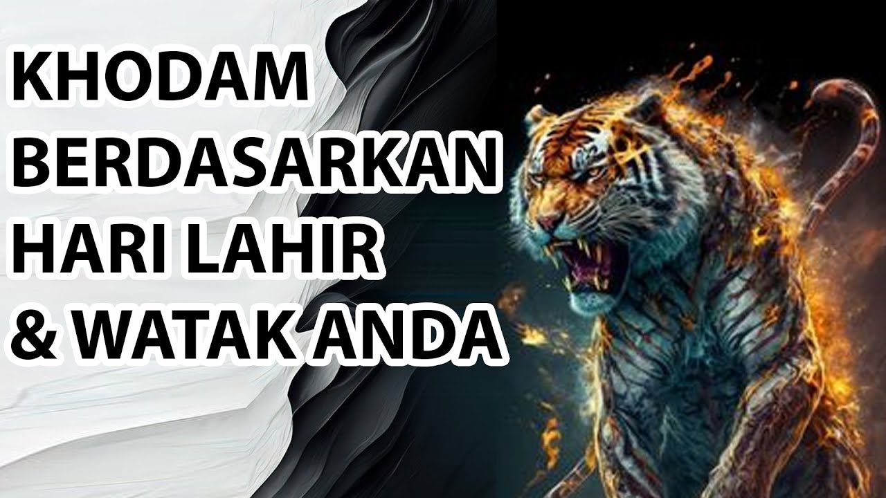 khodam berdasarkan elemen hari lahir - YouTube