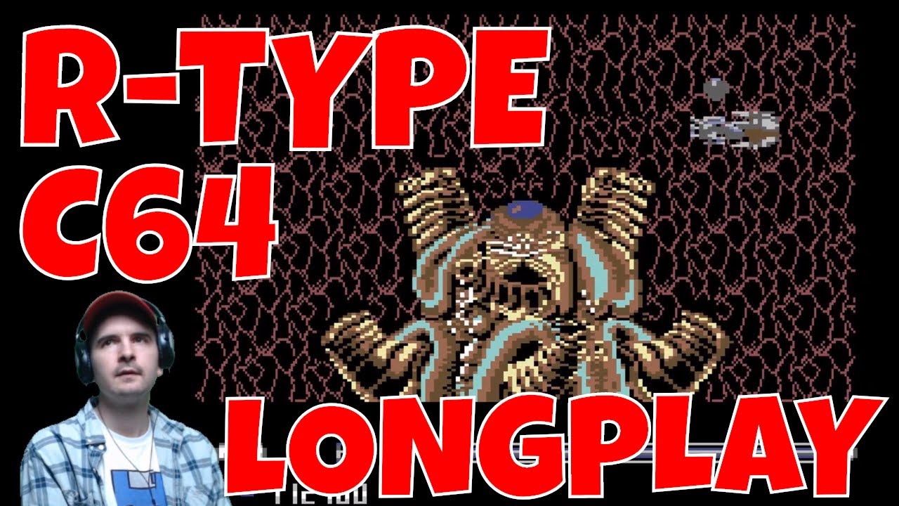 R-Type - Commodore 64 Longplay - C64 Game - Rtype - YouTube