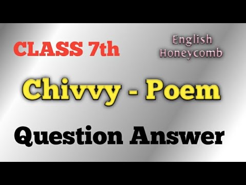 Chivvy - Poem ncert question answer - class 7th english Chivvy - Poem 4 ...