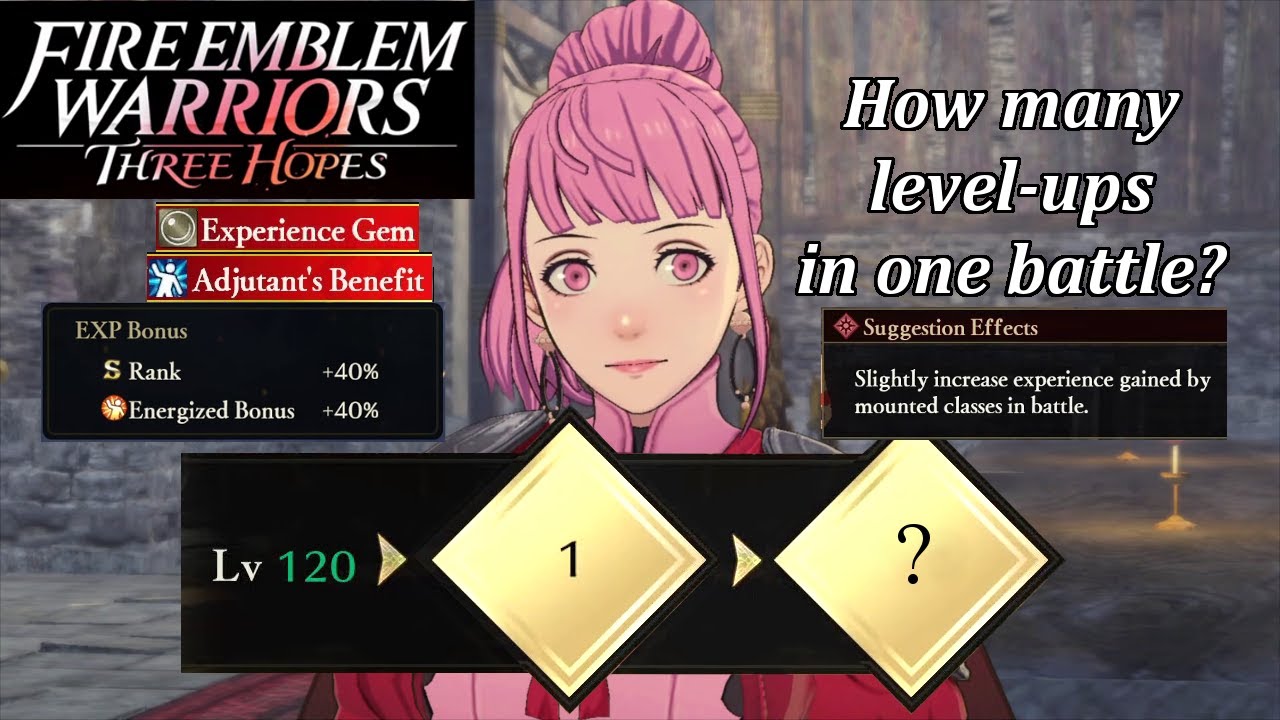Fire Emblem Warriors Three Hopes: How Many Level-ups in One Battle w ...