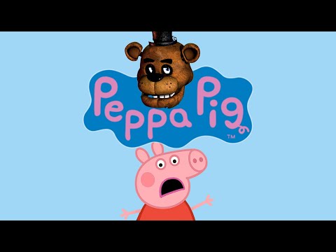 Peppa Pig But It's FIVE NIGHTS AT FREDDY'S