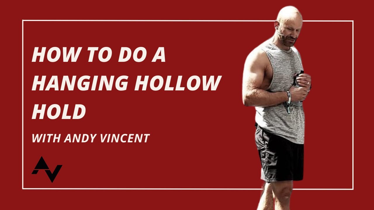How to do a Hanging Hollow Hold | Andy Vincent PT - YouTube