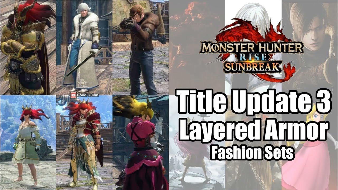 MHR: Sunbreak Fashion Hunter: Layered Cosplay Sets - Title Update 3 - YouTube