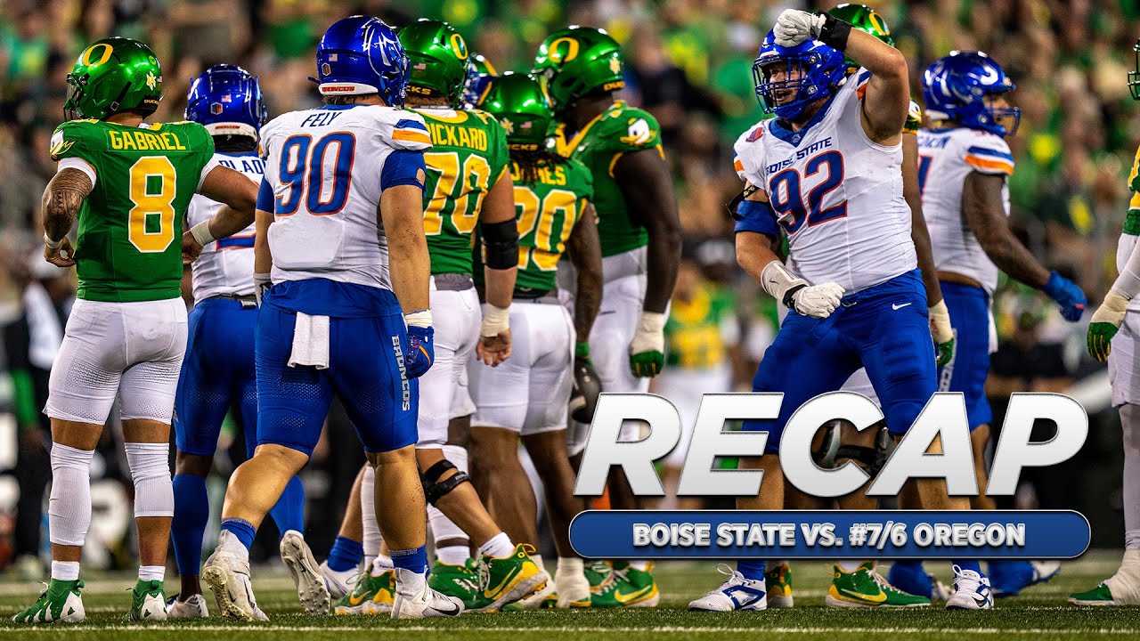 Boise State Football: Cinematic Recap vs. Oregon (Sept. 7, 2024) - YouTube