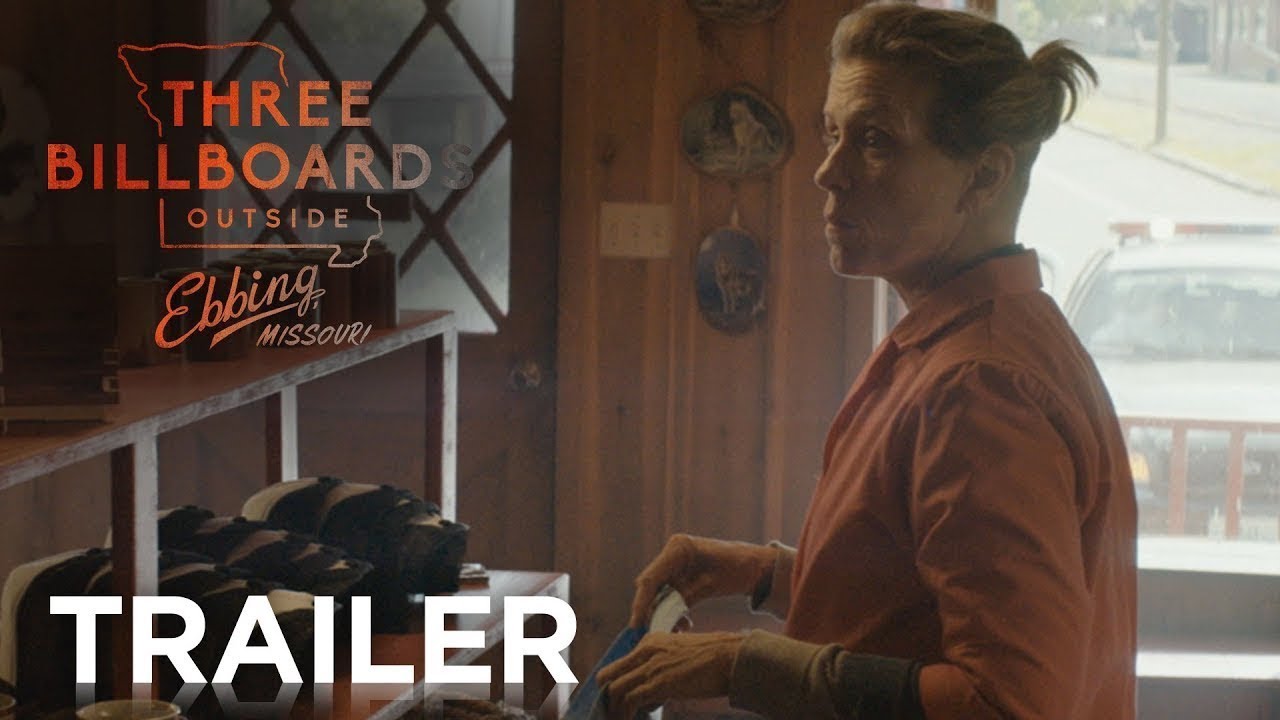 Three Billboards Outside Ebbing, Missouri | Official Trailer | In ...