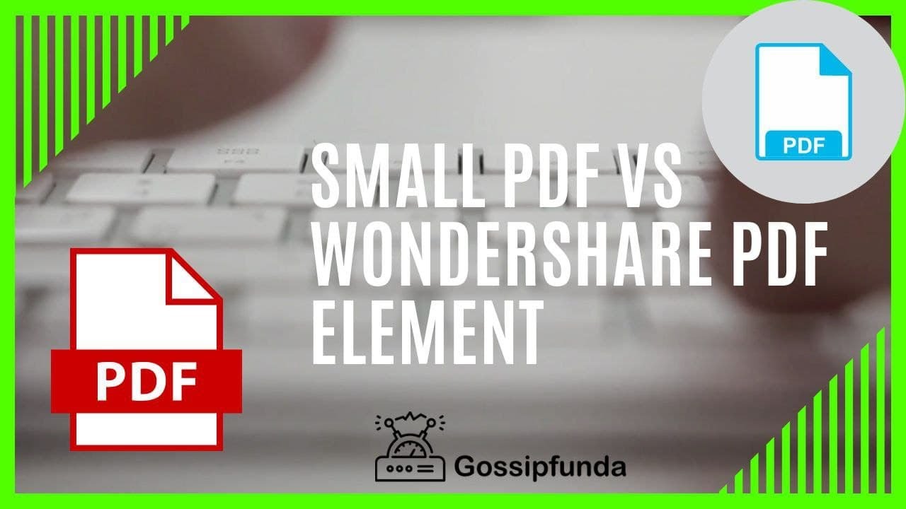 small pdf vs wondershare pdfelement - YouTube