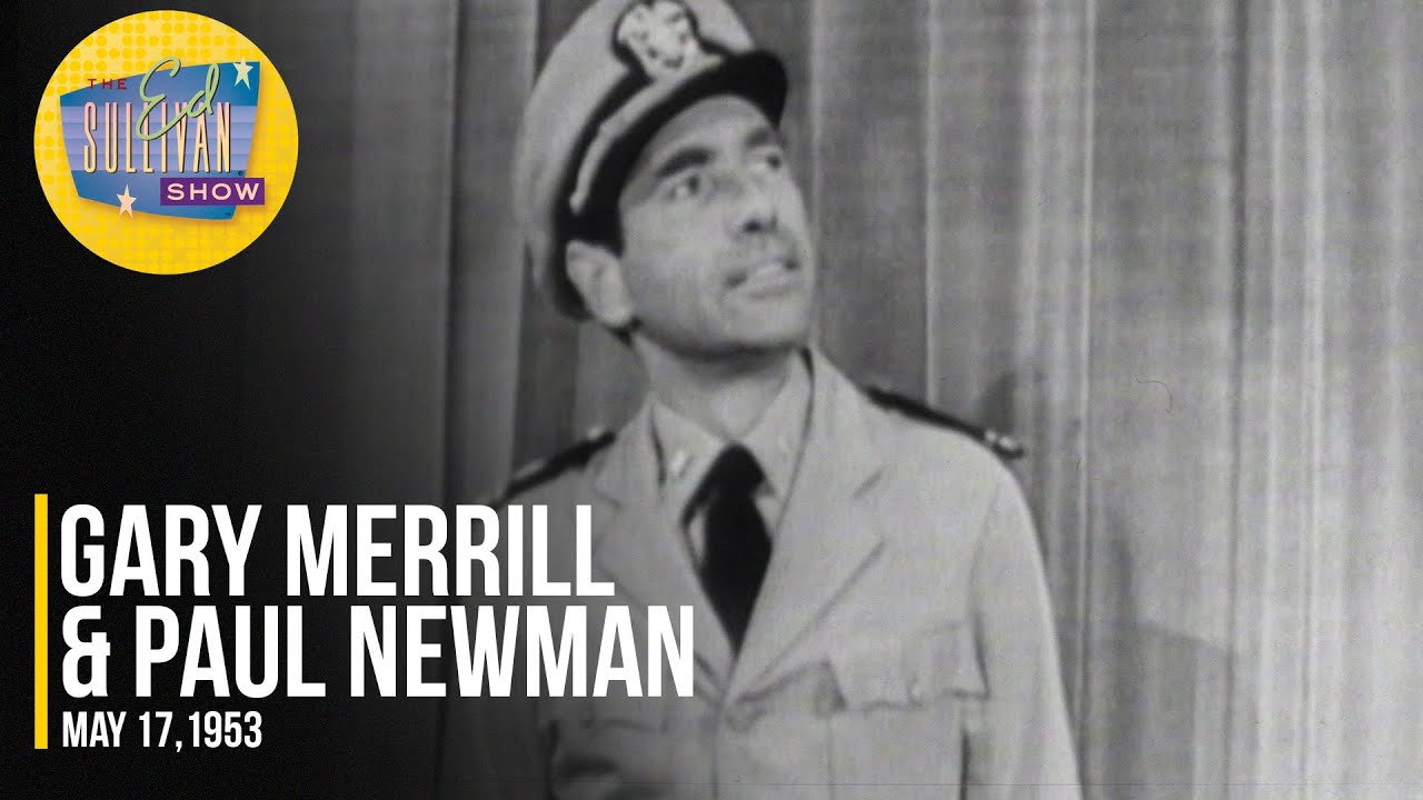 Gary Merrill & Paul Newman "This Is The Army, Mr. Jones" on The Ed ...