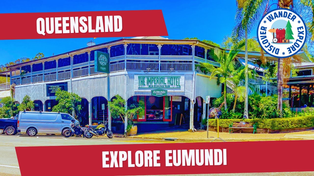Explore Eumundi
