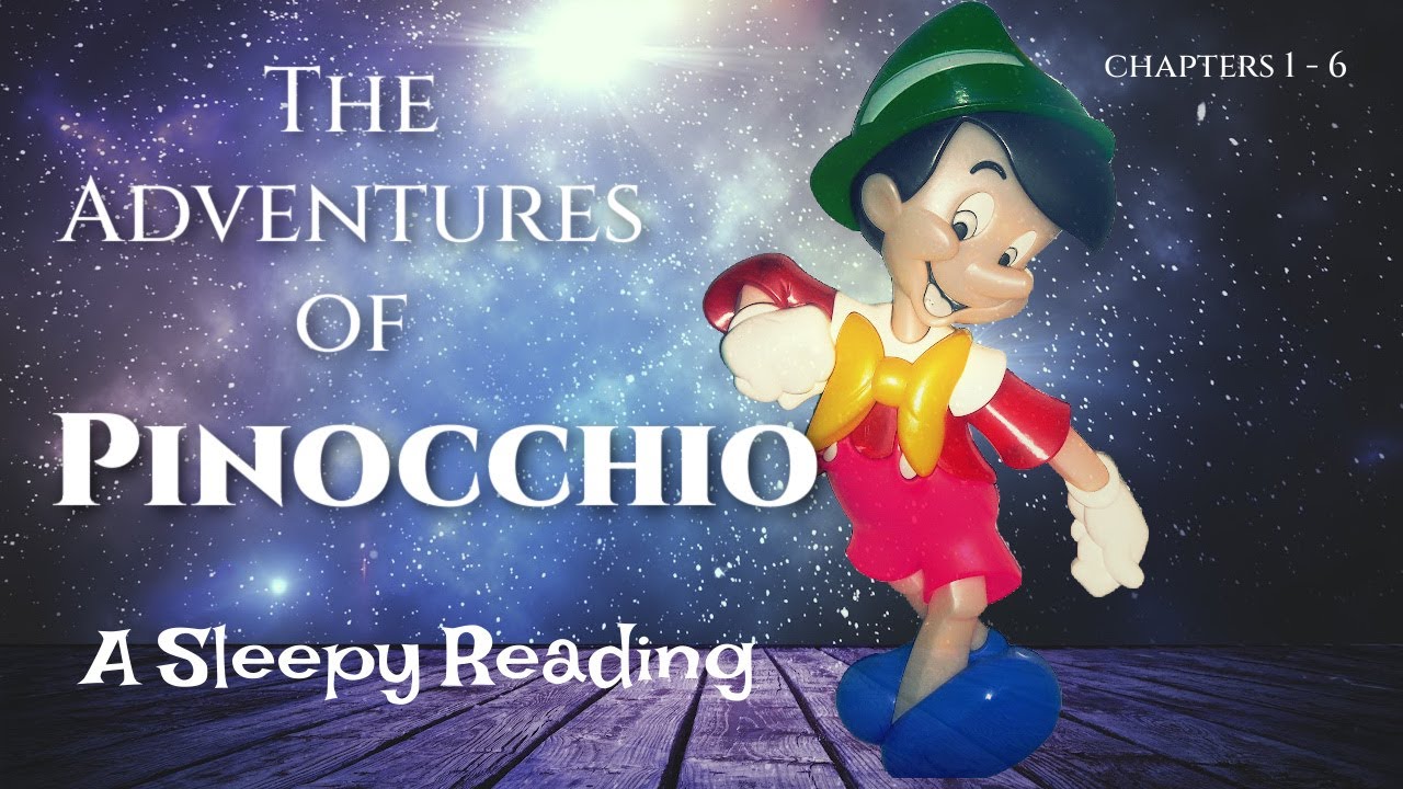 A Sleepy Reading of the Classic Tale 'PINOCCHIO' / Fall Fast Asleep ...