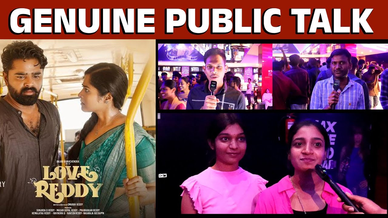 Love Reddy Movie Genuine public Response | Love Reddy Movie public Talk ...