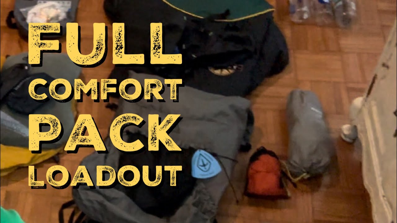 Pack Loadout | Full Comfort - YouTube