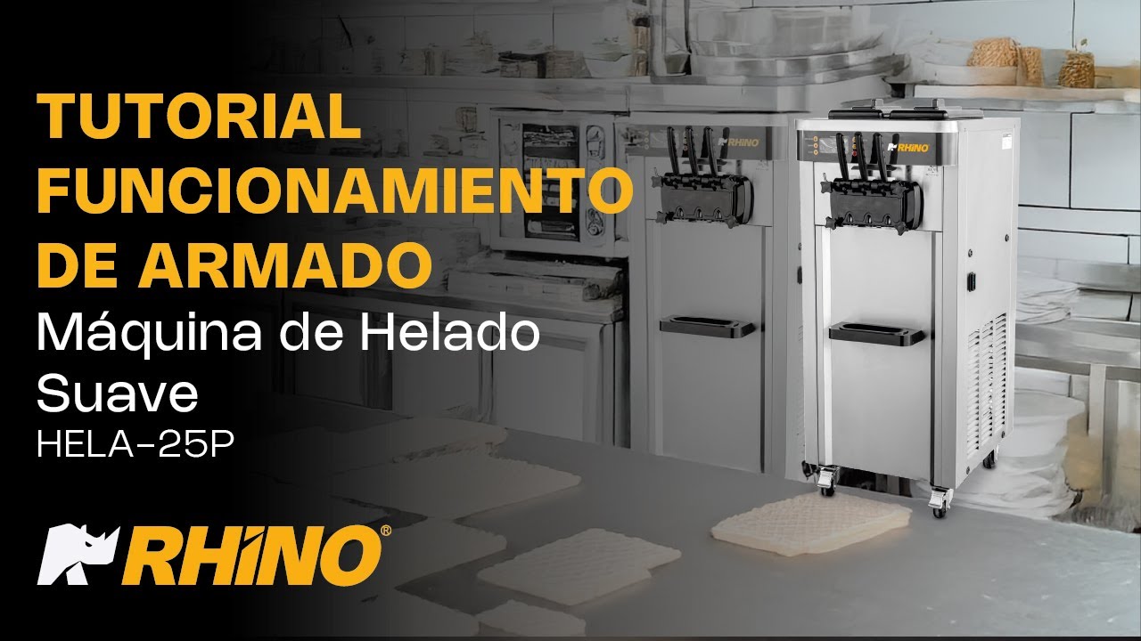 Máquina de Helados HELA-25P | Tutorial de Funcionamiento y Armado | RHINO - YouTube
