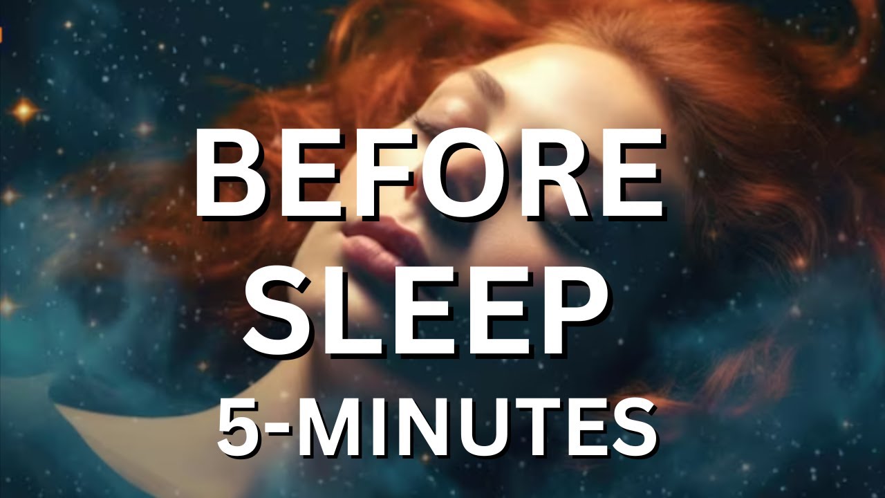 5 Minutes Before Sleep Guided Meditation Youtube