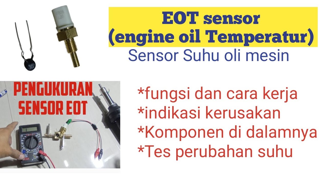 Fungsi sensor EOT pada motor injeksi - YouTube