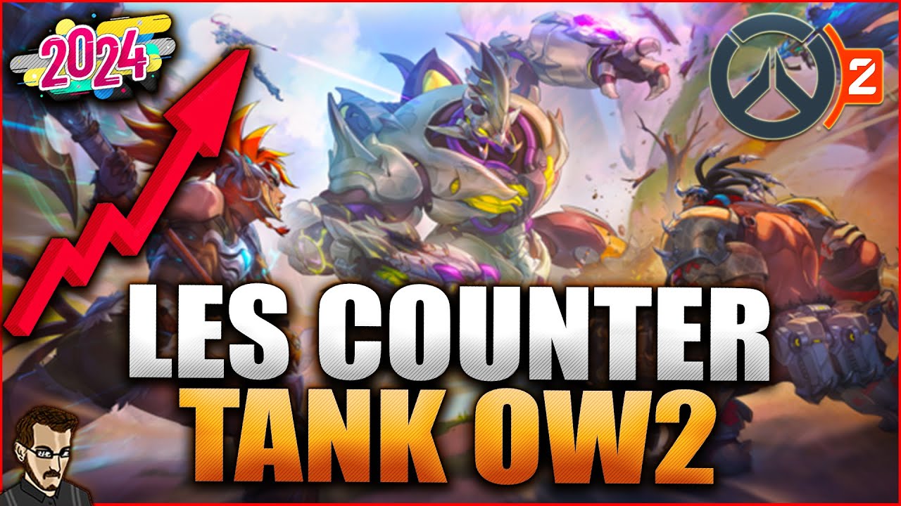 LES COUNTER DES TANKS SUR OVERWATCH 2 QUELQUES ASTUCES POUR BIEN ...