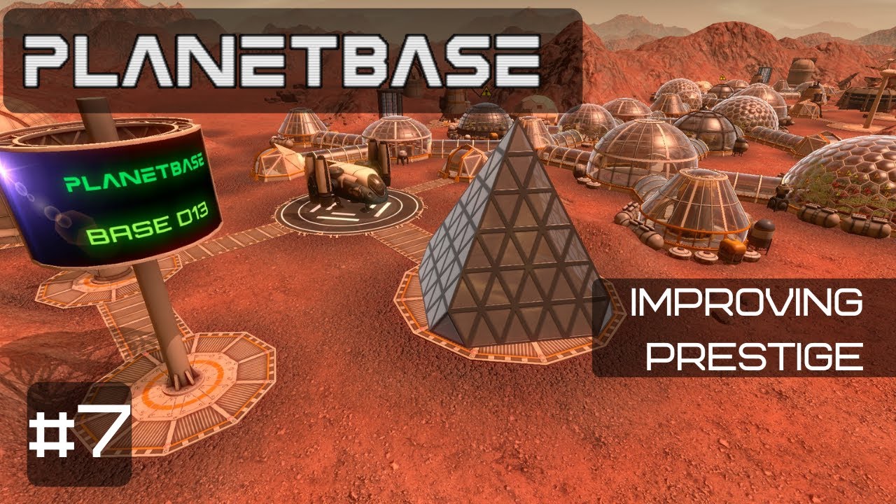Planetbase Gameplay | Prestige | Colony Building Game | Ep 7 - YouTube