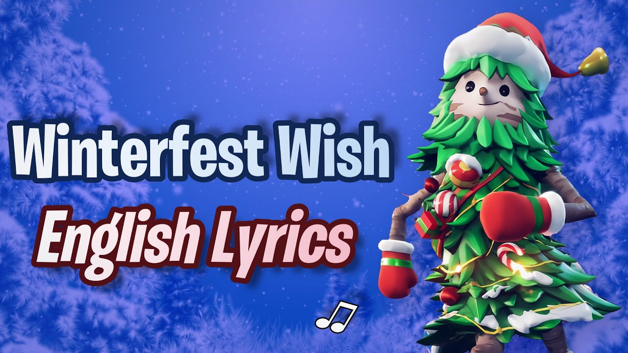 WINTERFEST WISH (Lyrics) English - Fortnite Lobby Track - YouTube